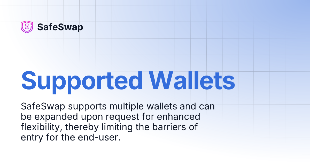 Supported Wallets | SafeSwap